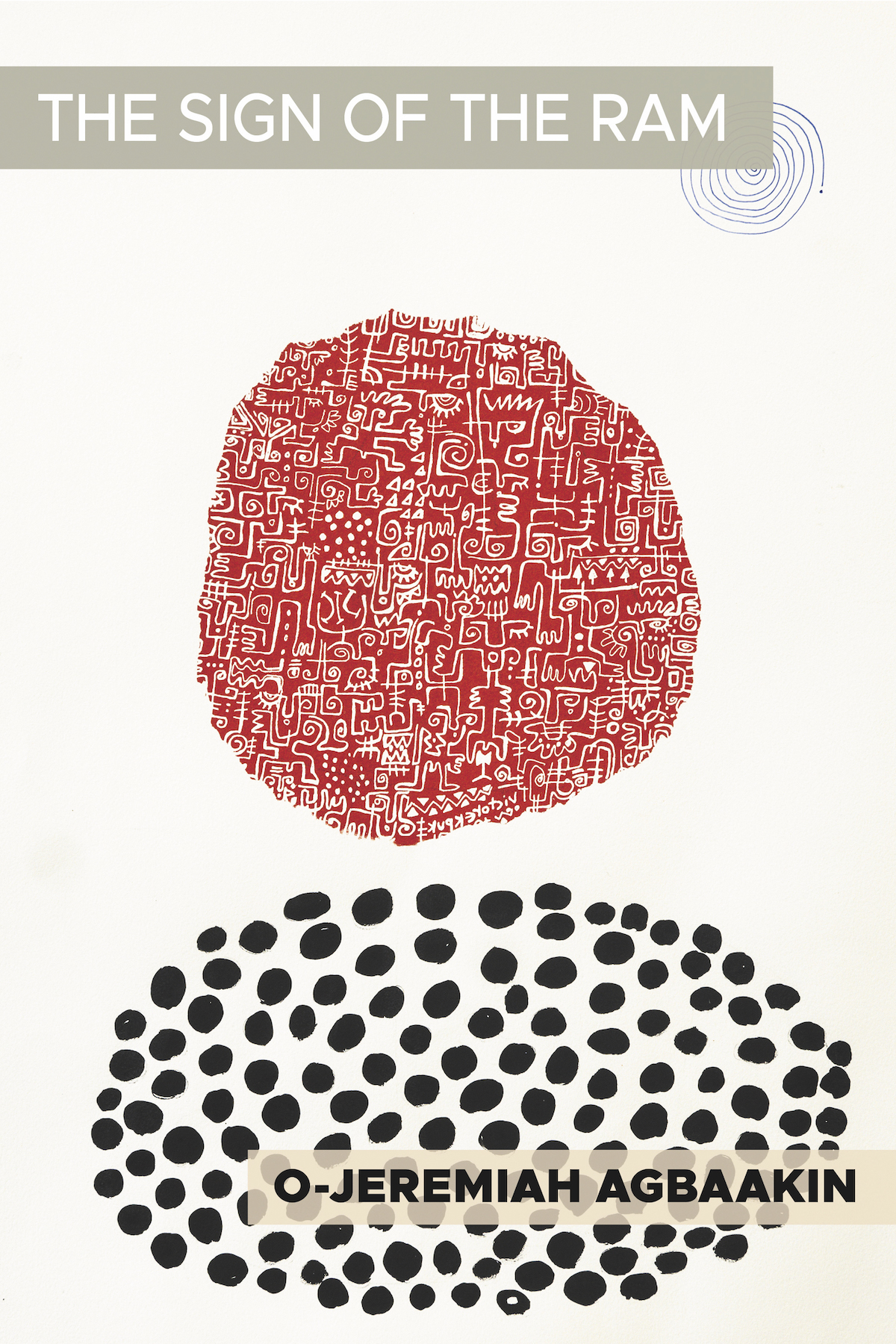 Chapbook Chats: O-Jeremiah Agbaakin on a Poet's Curiosity, Vision ...